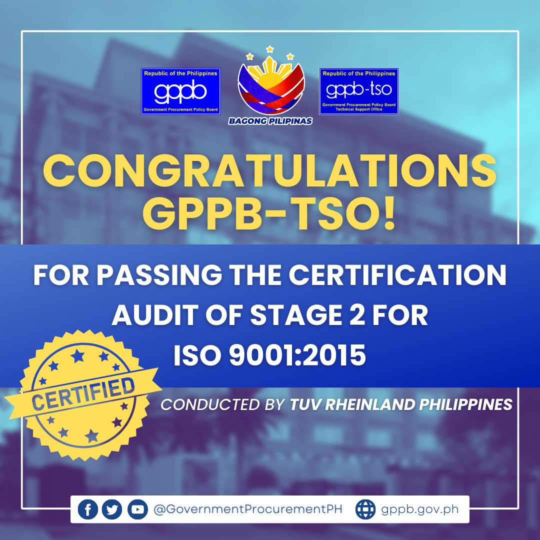 GPPB-TSO Passed the Certification Audit of Stage 2 for ISO 9001:2015 ... GPPB-TSO Passed the Certification Audit of Stage 2 for ISO 9001:2015 ...